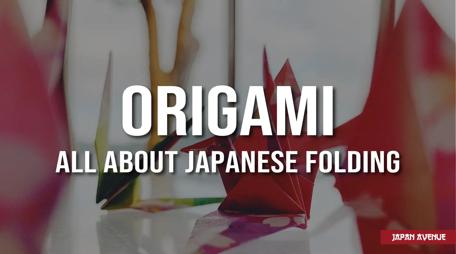 Origami: All About Japanese Folding | Japan Avenue